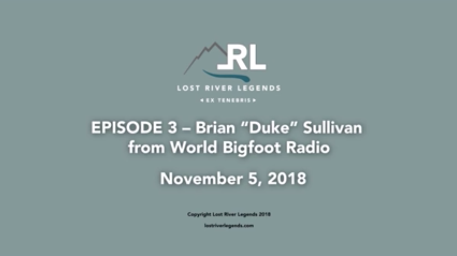 Brian "Duke" Sullivan, host of World Bigfoot Radio, interviewed on Lost ...